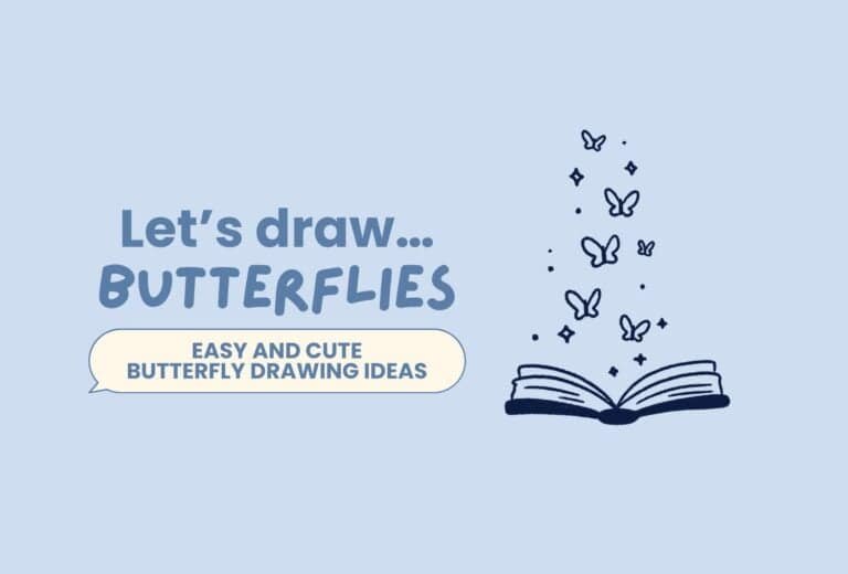 23 Cute and Easy Butterfly Drawing Ideas - a sleepy creative
