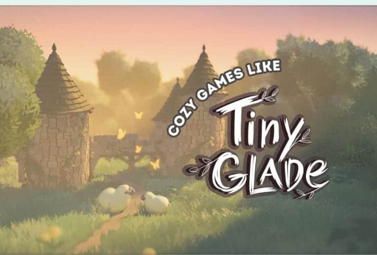 Best Cozy Games Like Tiny Glade to Relax and Create - a sleepy creative