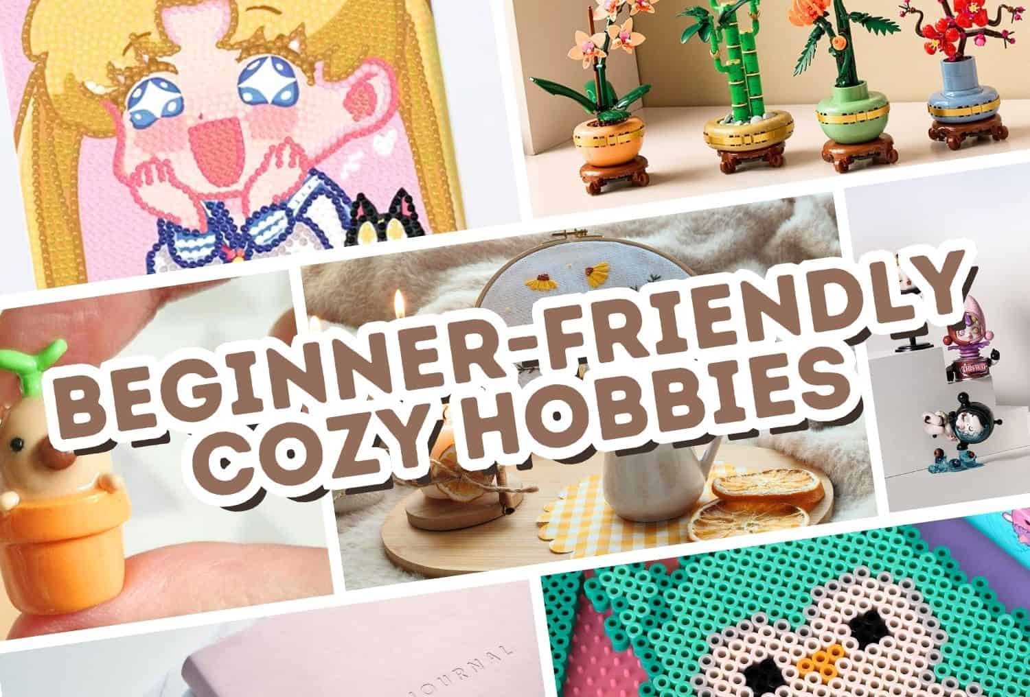15 Beginner-Friendly Cozy Hobbies to Try - a sleepy creative
